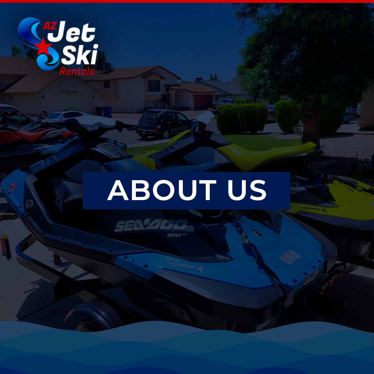 Learn More About Us At AZ Jet Ski Rentals | AZ Jet Ski Rental